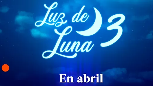 Luz de luna - Capítulo 1 Emisión 11/04/2023